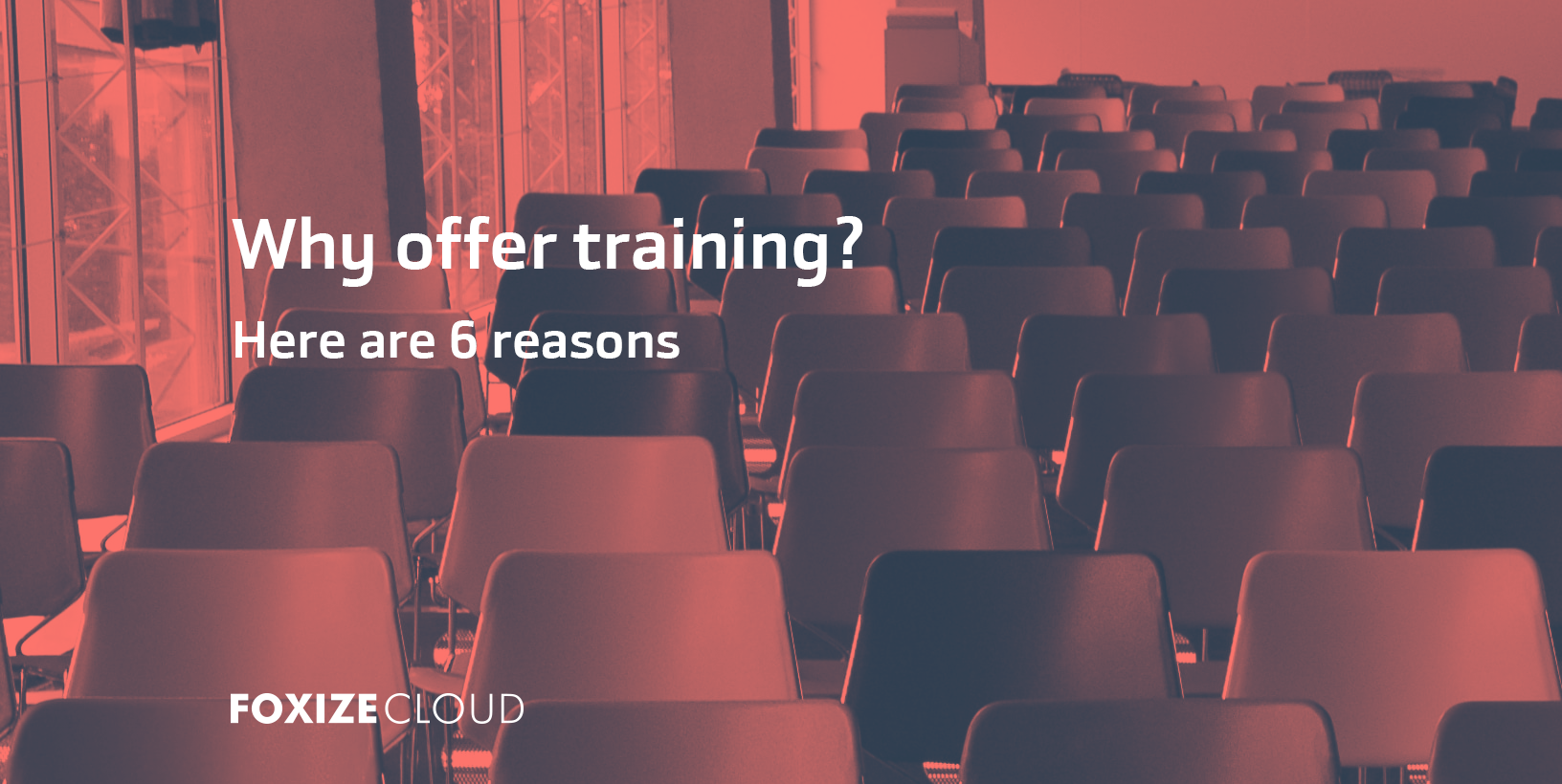 6 reasons to start your own training platform - Foxize Cloud